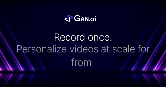 Personalized videos at scale | Gan.ai